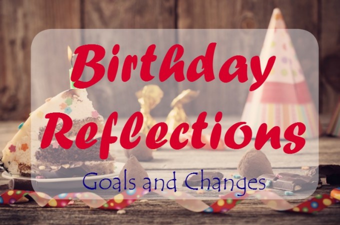 Birthday Reflections: Goals and Upcoming Changes - Just Tiki